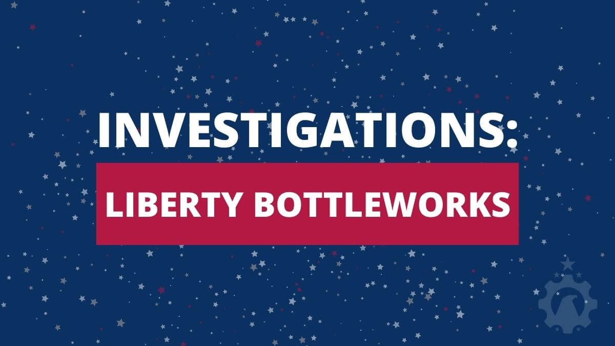 Where Is Liberty Bottleworks Made? - AllAmerican.org